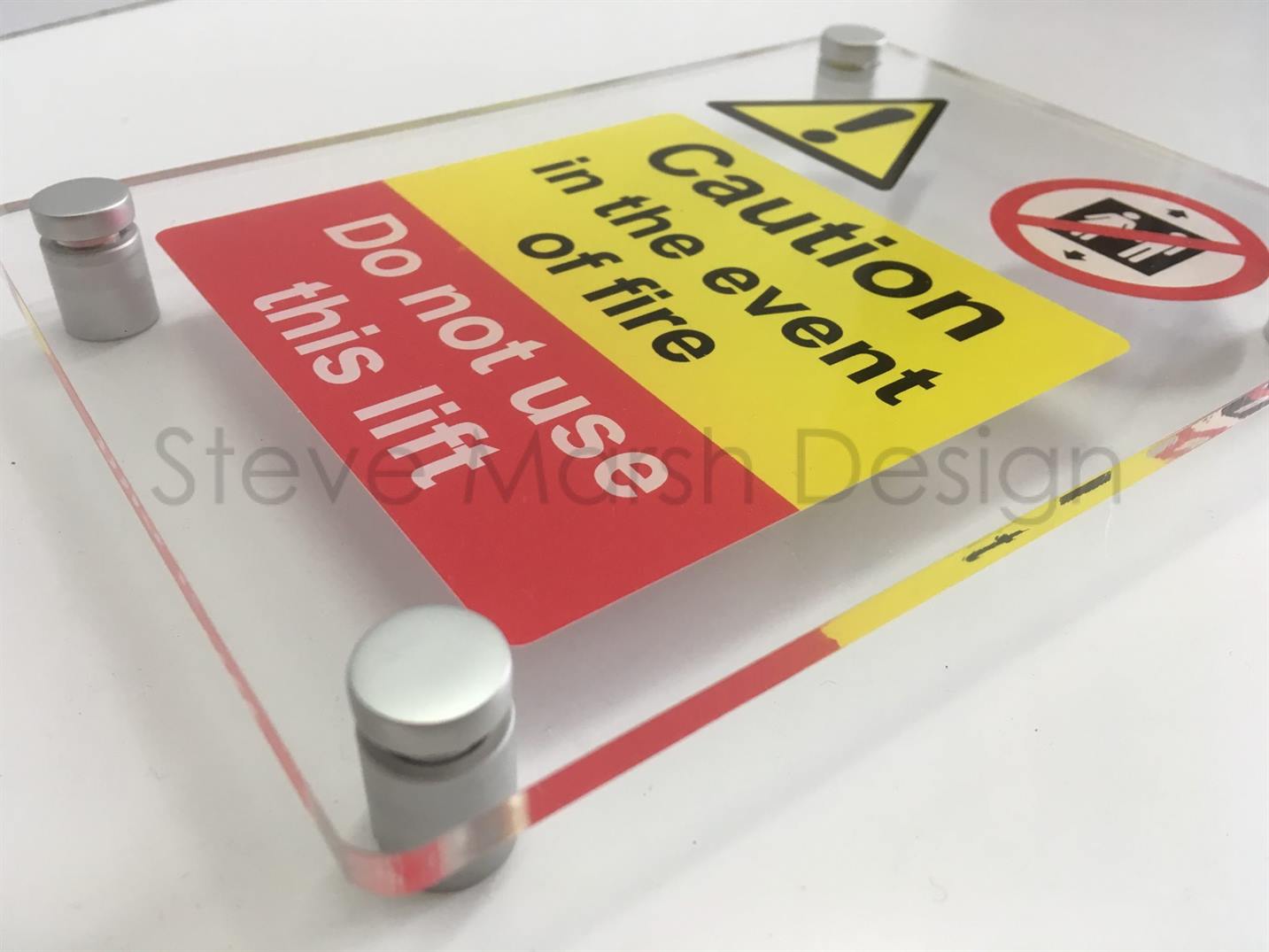 Prestige Acrylic Do Not Use the Lift signs - Steve Marsh Design